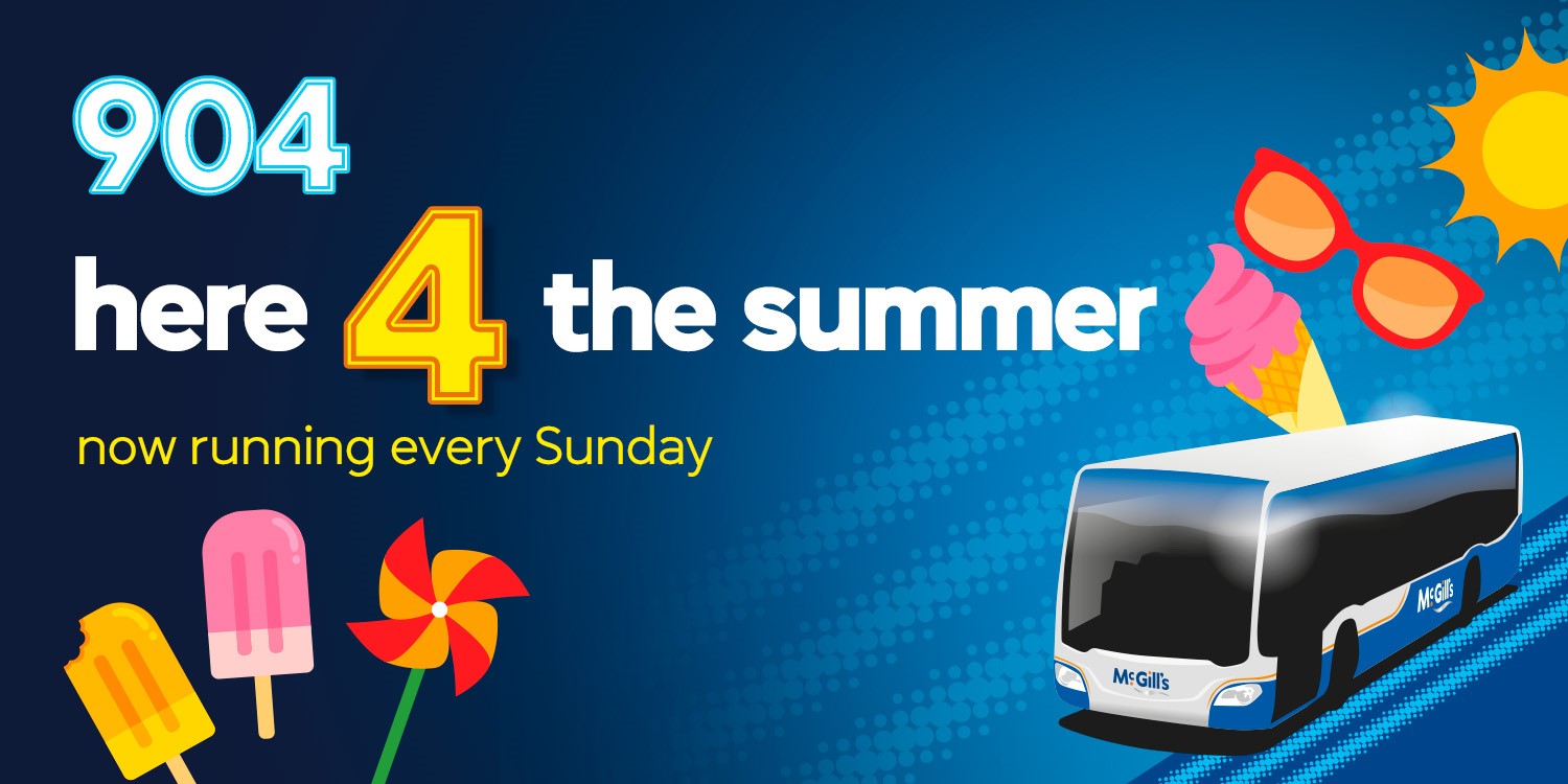 904 here 4 the summer - McGill's Buses