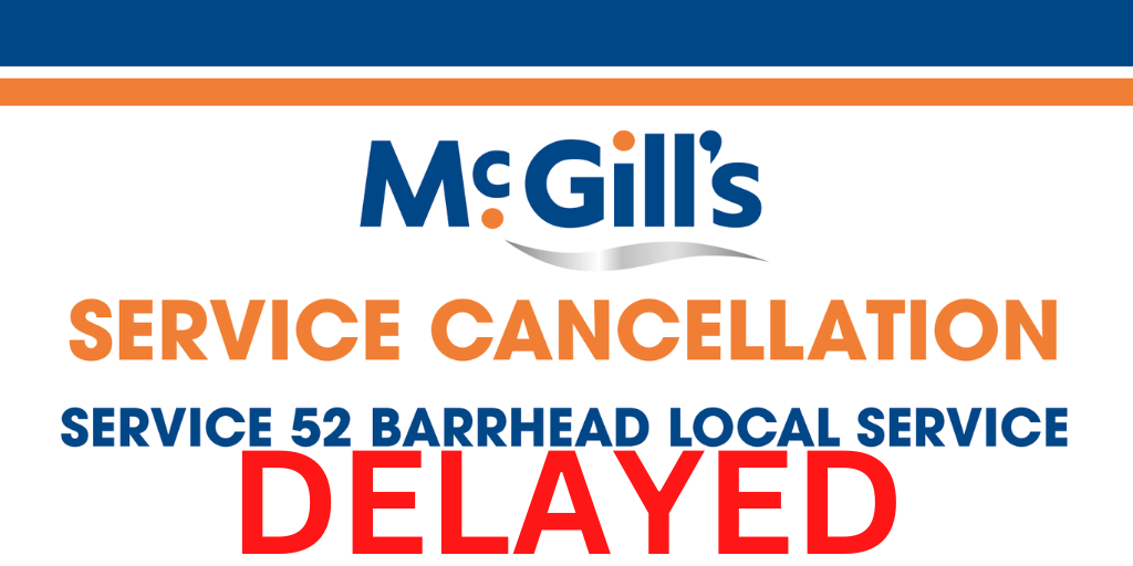 52 Service Withdrawal Delayed - McGill's Buses